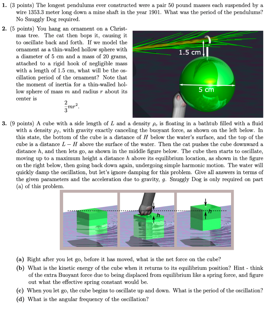 Solved 1. (3 points) The longest pendulums ever constructed | Chegg.com