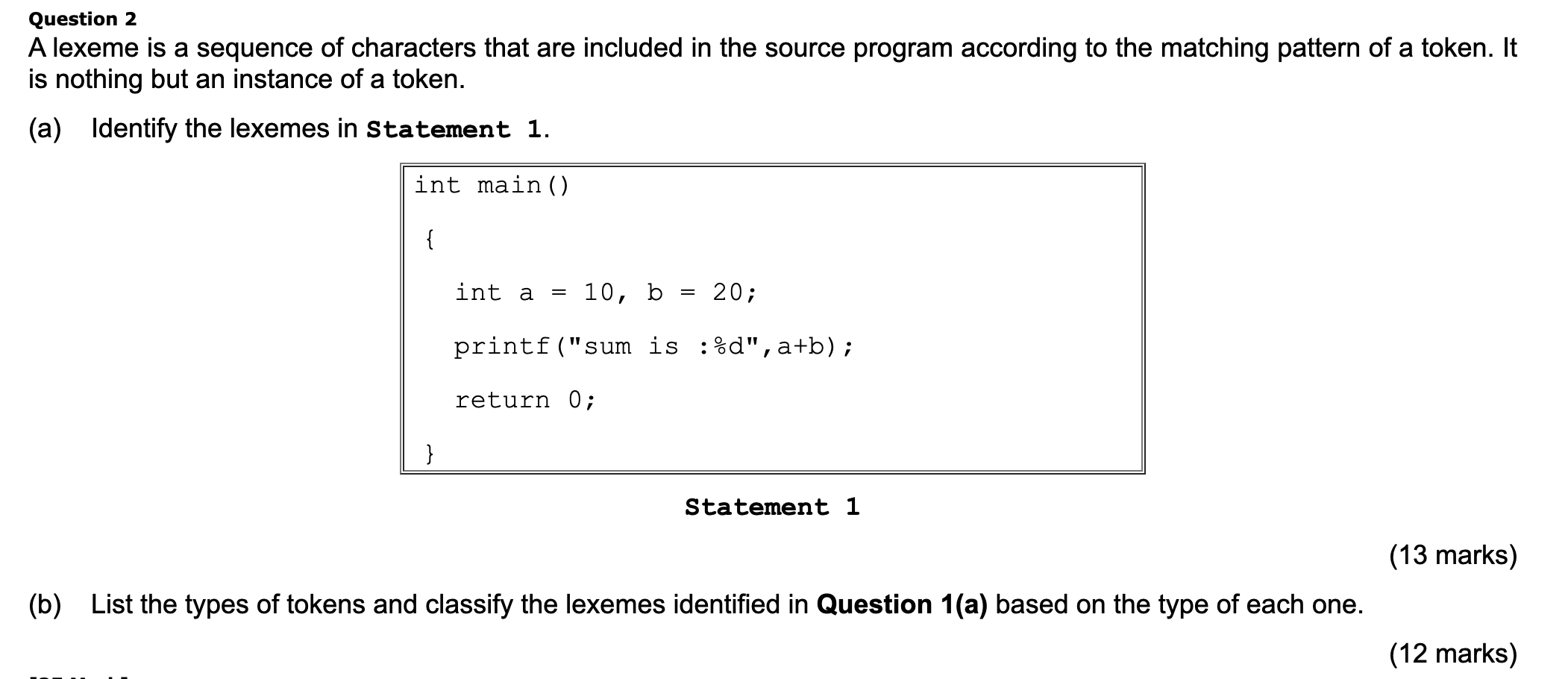 Solved Question 2 A lexeme is a sequence of characters that | Chegg.com