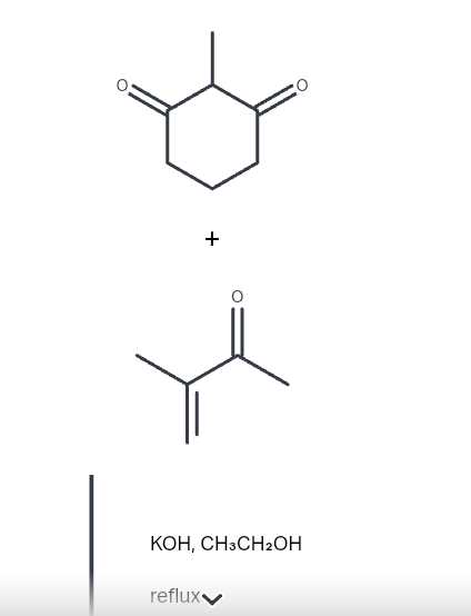 [Solved]: + KOH, CH3CHOH reflux Draw the Michael adduct a