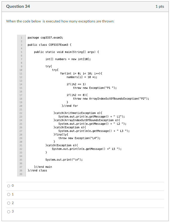 Solved When the code below is executed how many exceptions | Chegg.com
