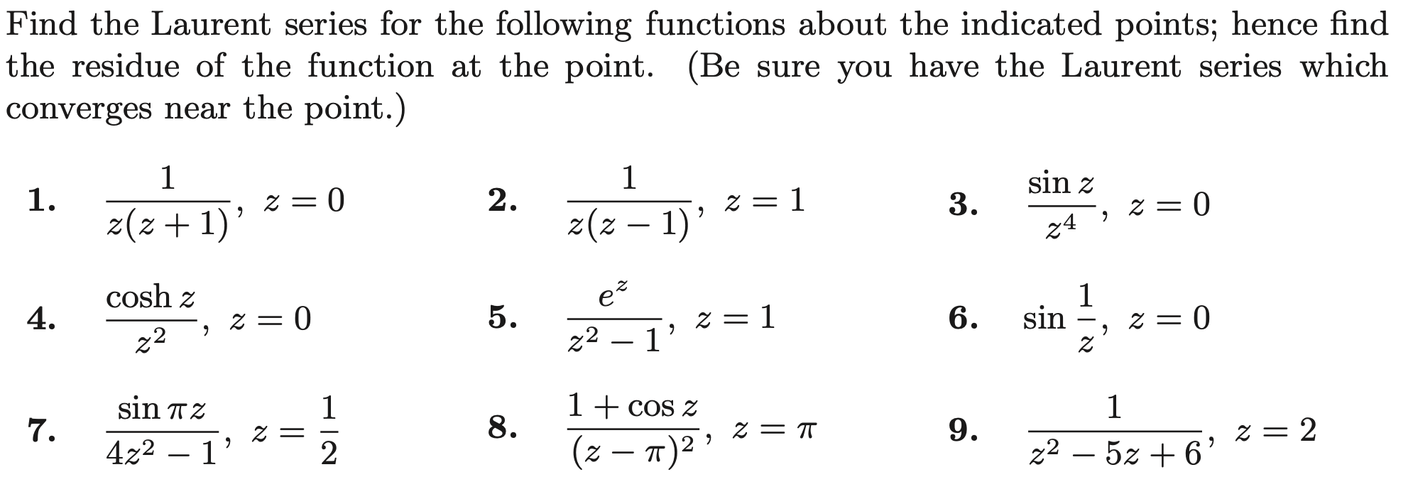 Solved Find the Laurent series for the following functions | Chegg.com