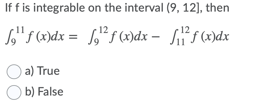 Solved If f is integrable on the interval [7, 13), then 5:13 | Chegg.com