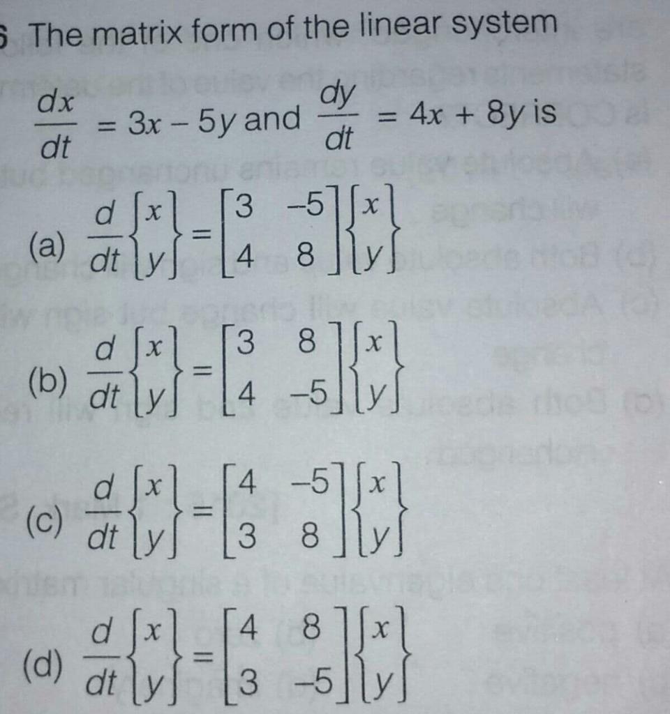 Solved The matrix form of the linear system dx dt dy = 3x - | Chegg.com