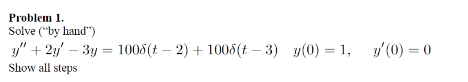 Solved Problem 1. Solve ("by hand") | Chegg.com