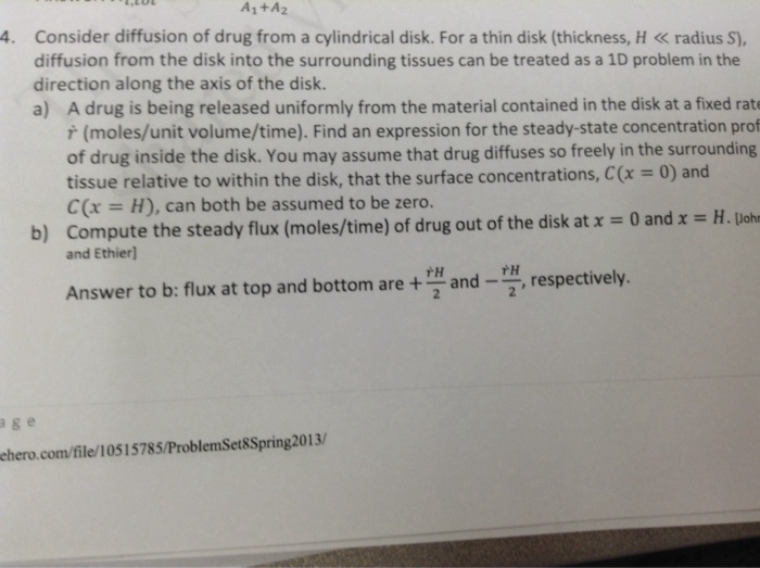 Consider diffusion of drug from a cylindrical disk. | Chegg.com