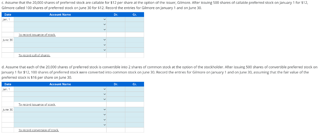 Solved Recording Common and Preferred Stock Transactions | Chegg.com