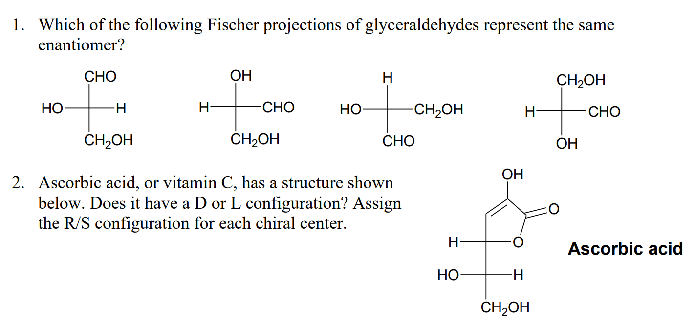 Solved 1. Which of the following Fischer projections of | Chegg.com