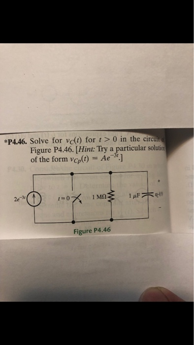 Solved *P4.46. Solve for vc(t) for t>0 in the circ Figure | Chegg.com