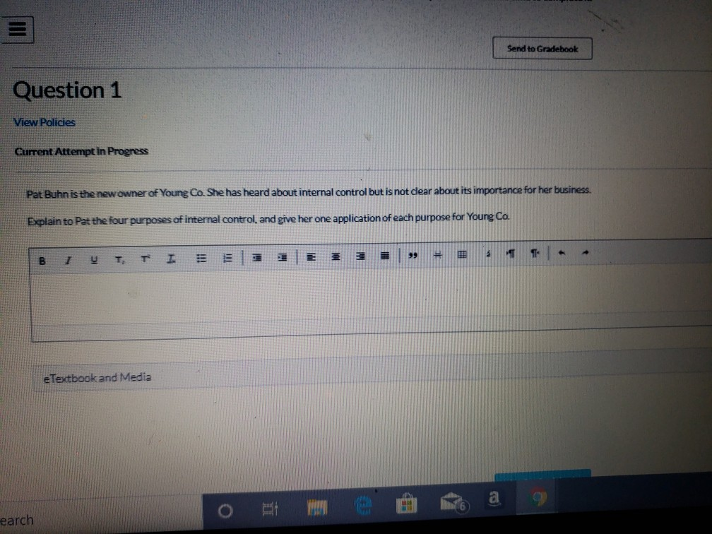 Solved Send to Gradebook Question 1 View Policies Current | Chegg.com