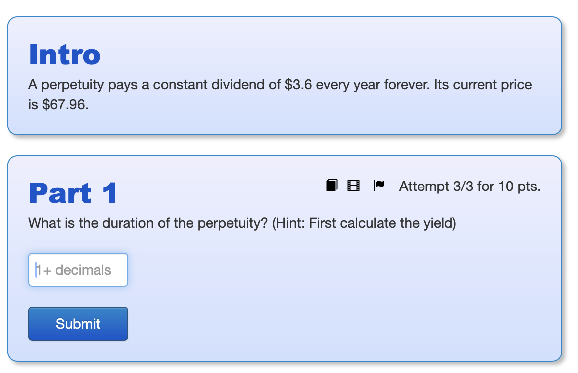 Solved Intro A perpetuity pays a constant dividend of $3.6 | Chegg.com