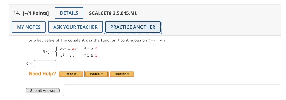 Solved Points]SCALCET8 2.5.045.MI.For what value of the | Chegg.com