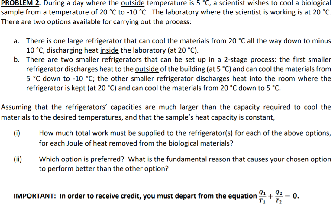 Solved PROBLEM 2. During a day where the outside temperature | Chegg.com