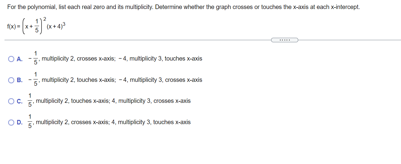 Solved For the polynomial, list each real zero and its | Chegg.com