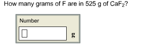 Solved How many grams of F are in 525 g of CaF2? Number | Chegg.com