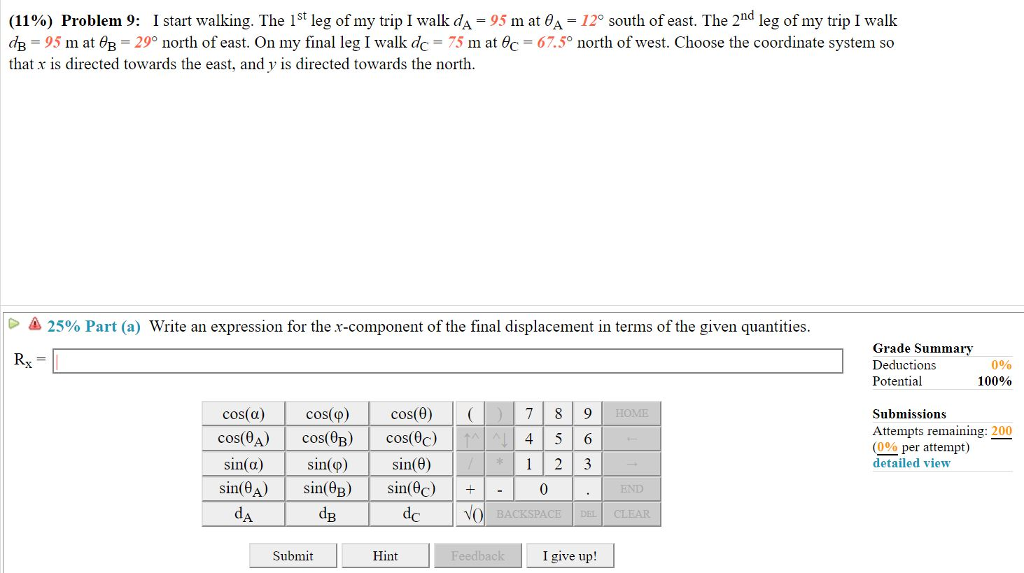 Solved (11%) Problem 9: l start walking. The 1st leg of my | Chegg.com
