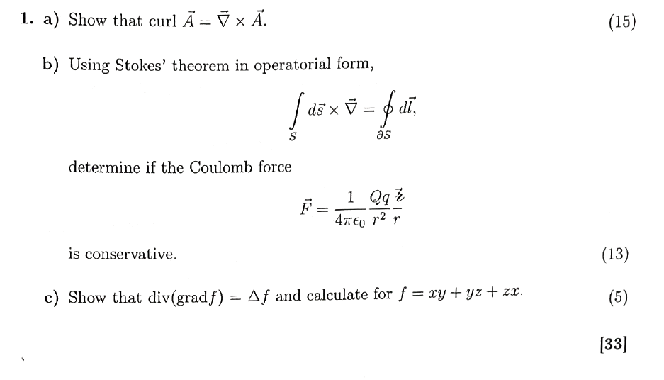 Solved a) Show that \\( \\operatorname{curl} | Chegg.com