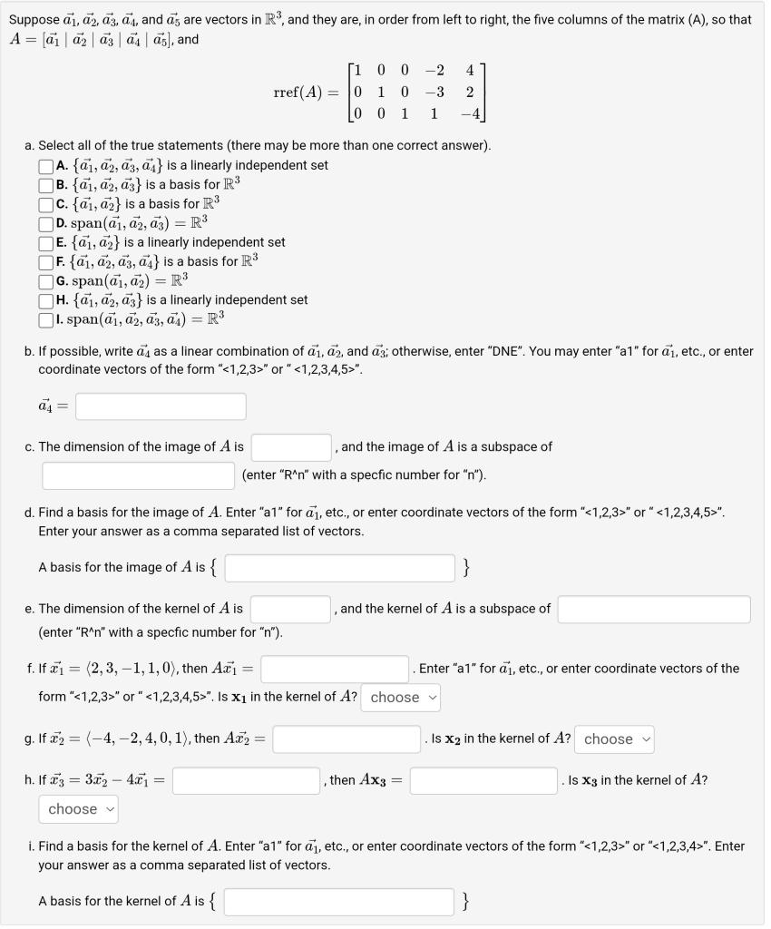 Solved Suppose a1,a2,a3,a4, and a5 are vectors in R3, and | Chegg.com