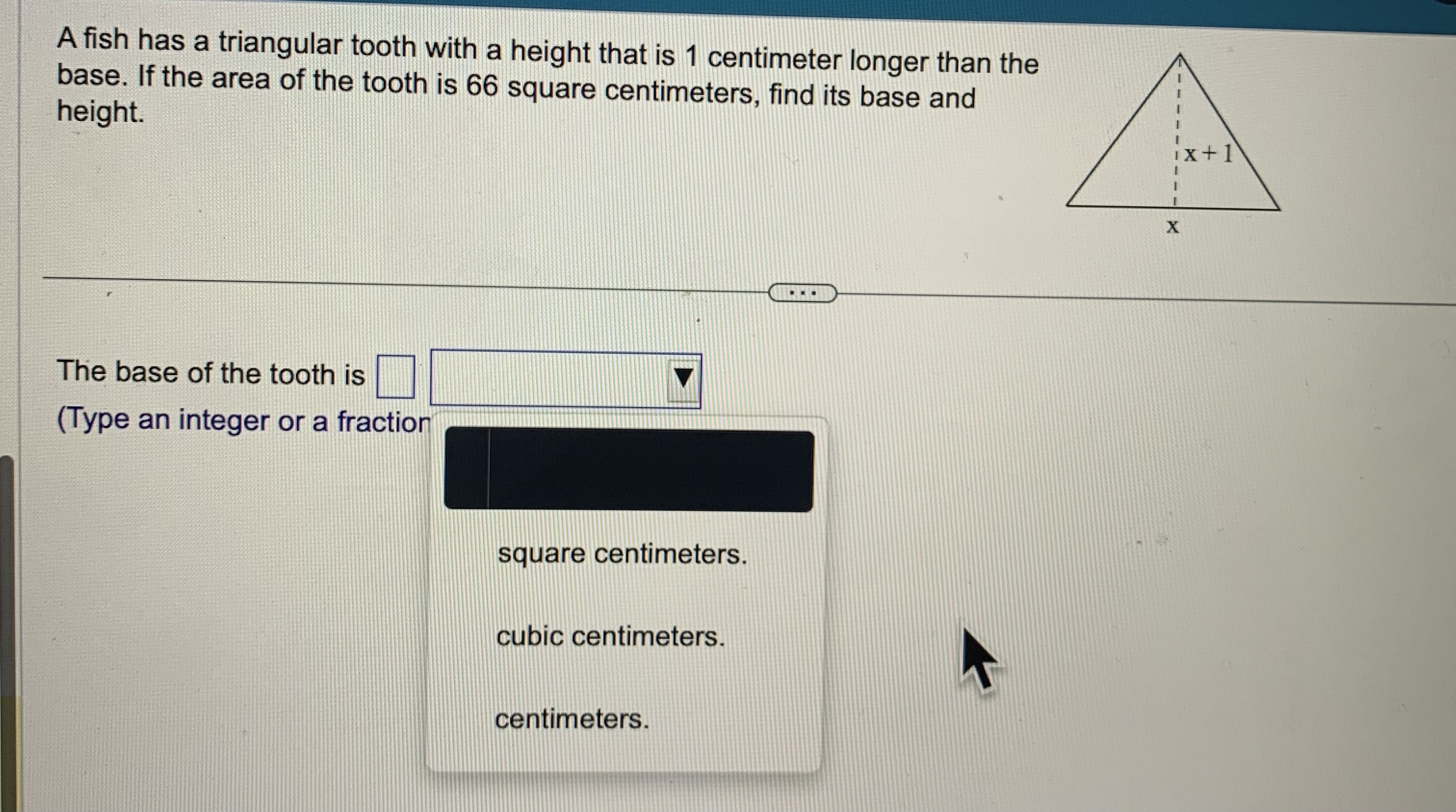 Solved A fish has a triangular tooth with a height that is 1 | Chegg.com