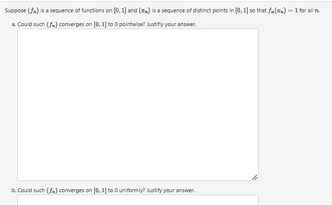 Solved Suppose (fn) is a sequence of functions on [0,1] and | Chegg.com