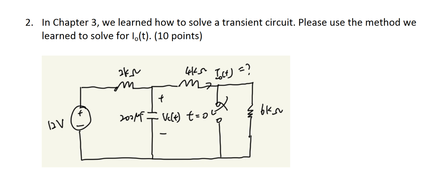 Solved 2. In Chapter 3, we learned how to solve a transient | Chegg.com