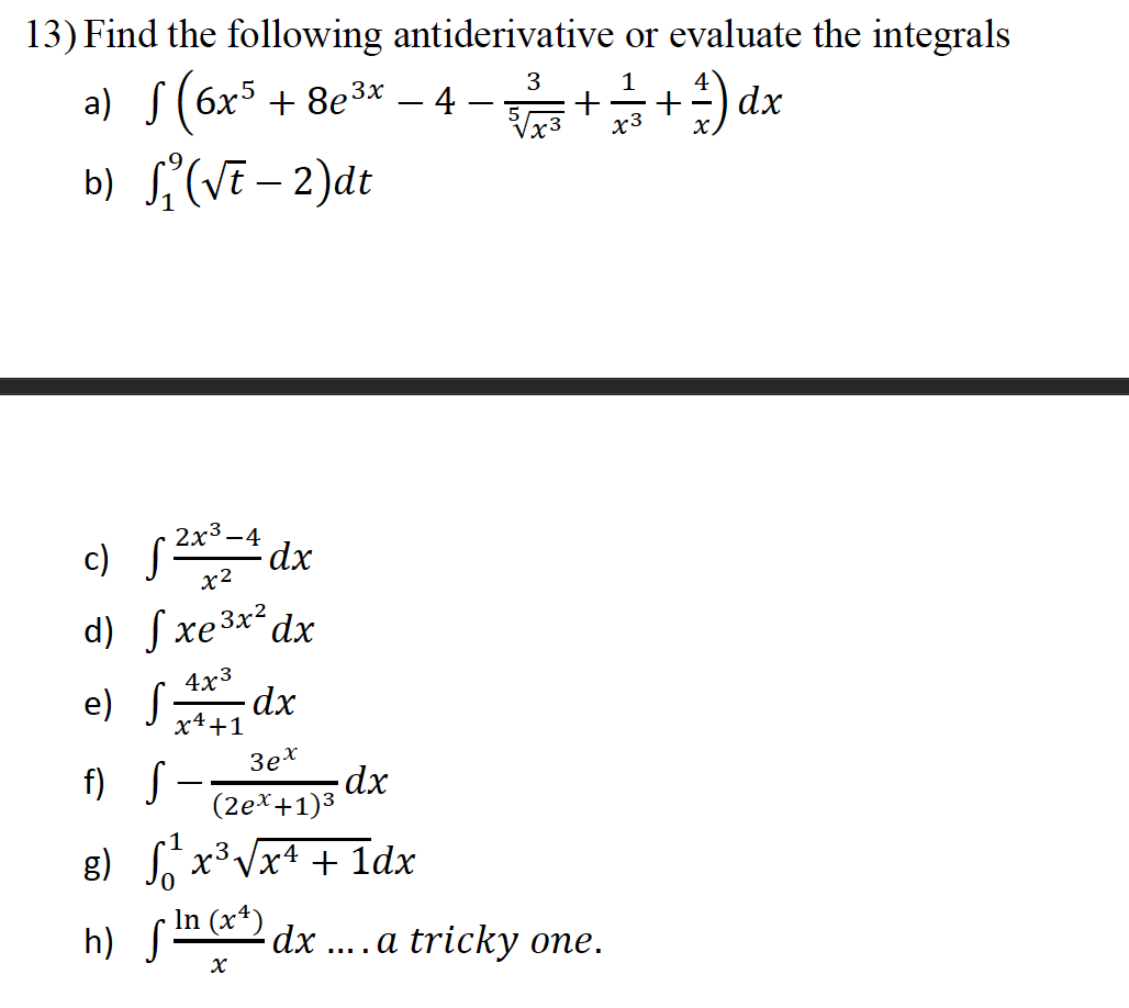 Solved 3) Find the following antiderivative or evaluate the | Chegg.com
