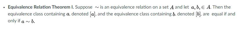 Solved • Equivalence Relation Theorem I. Suppose ~ is an | Chegg.com