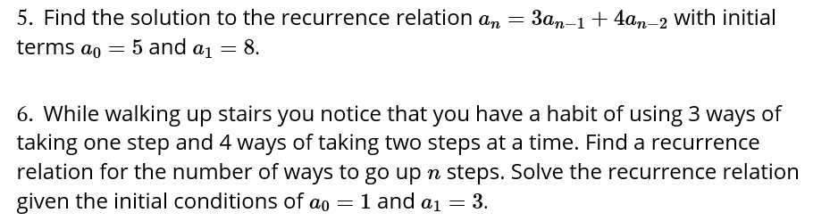 Solved 5, Find the solution to the recurrence relation | Chegg.com