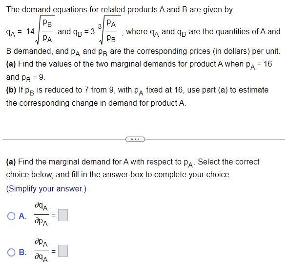 Solved The demand equations for related products A and B are | Chegg.com