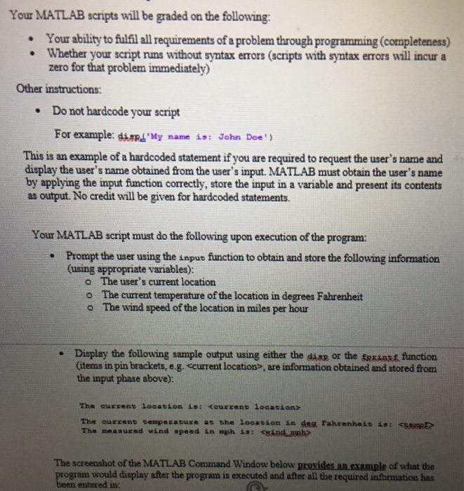 Solved Your MATLAB scripts will be graded on the following: | Chegg.com