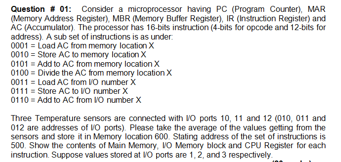 Solved Question # 01: Consider a microprocessor having PC | Chegg.com