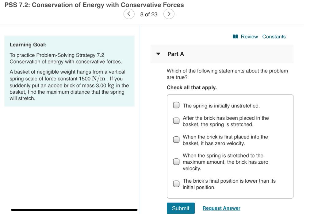 Solved PSS 7.2: Conservation of Energy with Conservative | Chegg.com