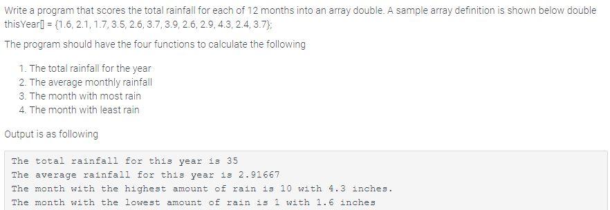 Solved Write a program that scores the total rainfall for | Chegg.com