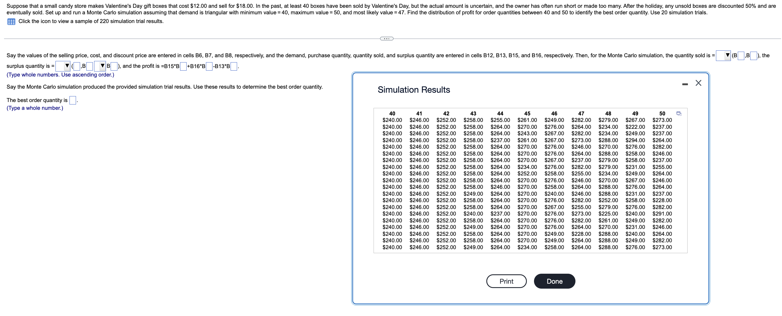Solved 㖆 ﻿Click the icon to view a sample of 220 ﻿simulation | Chegg.com
