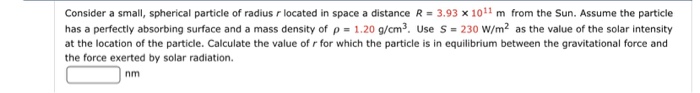Solved Consider a small, spherical particle of radius r | Chegg.com