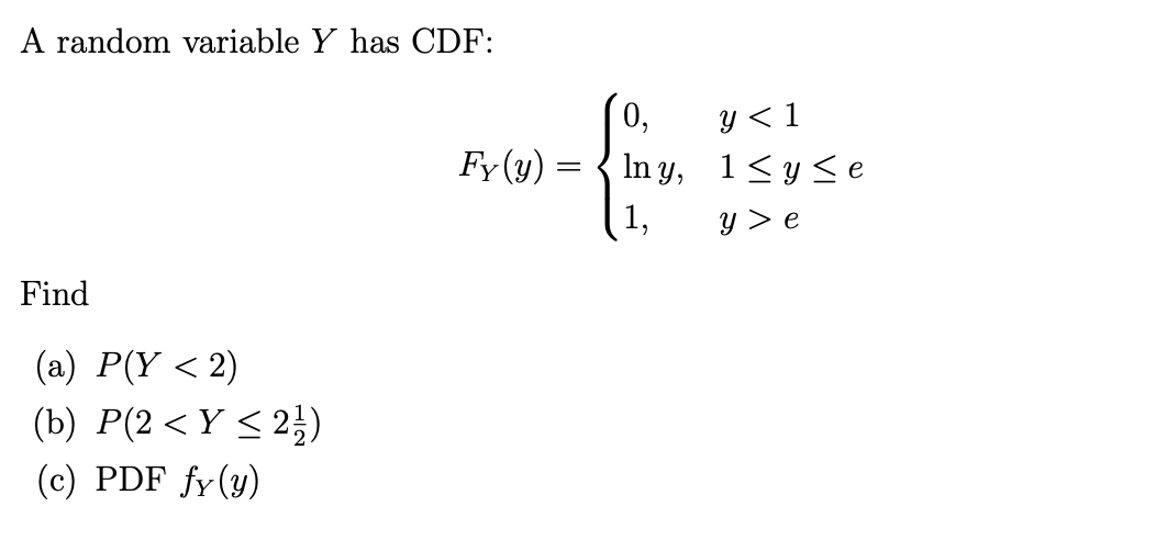 Solved A random variable Y has CDF: Fy(y) 0, y