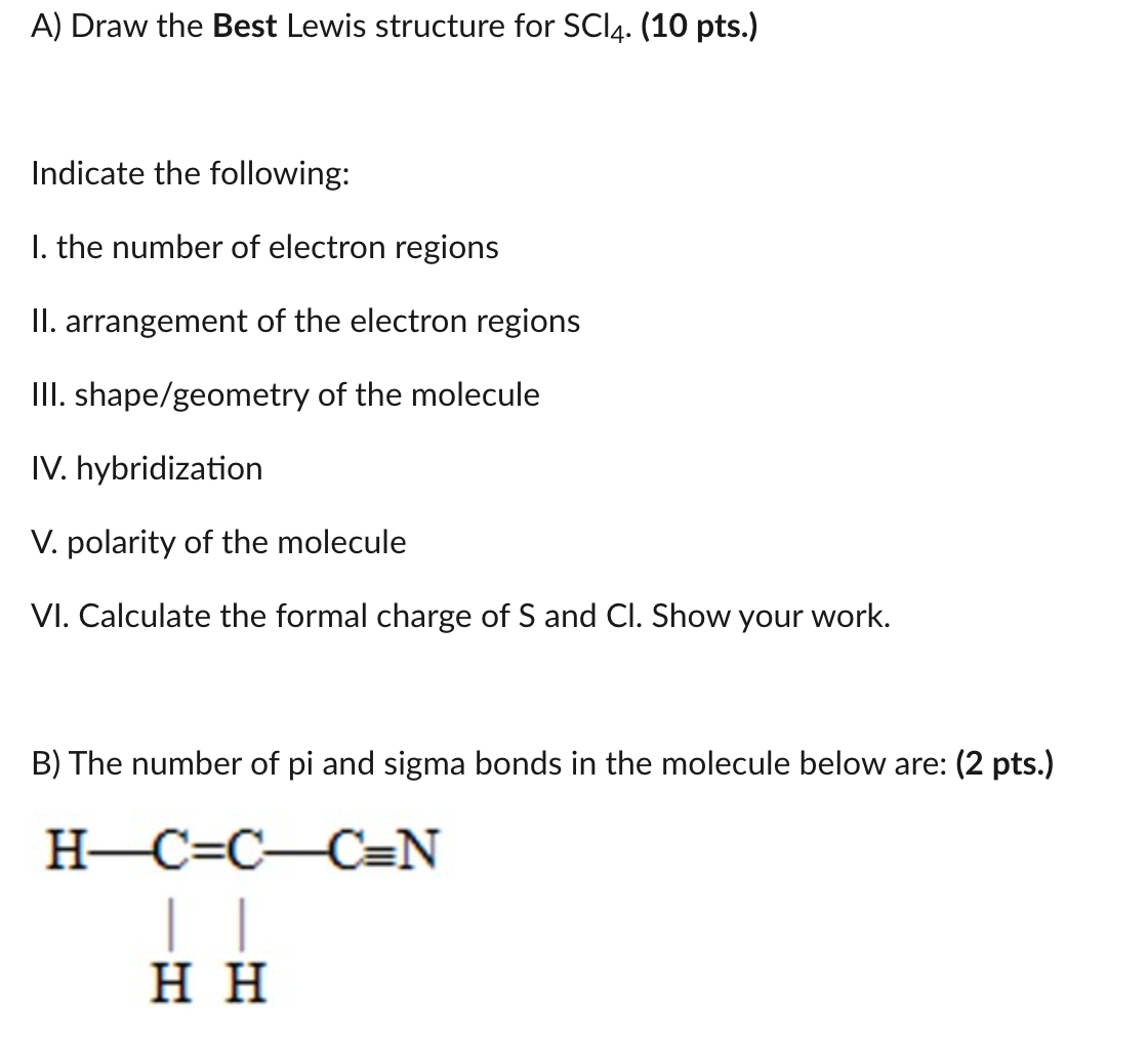 Solved A) Draw the Best Lewis structure for SC14. (10 pts.) | Chegg.com
