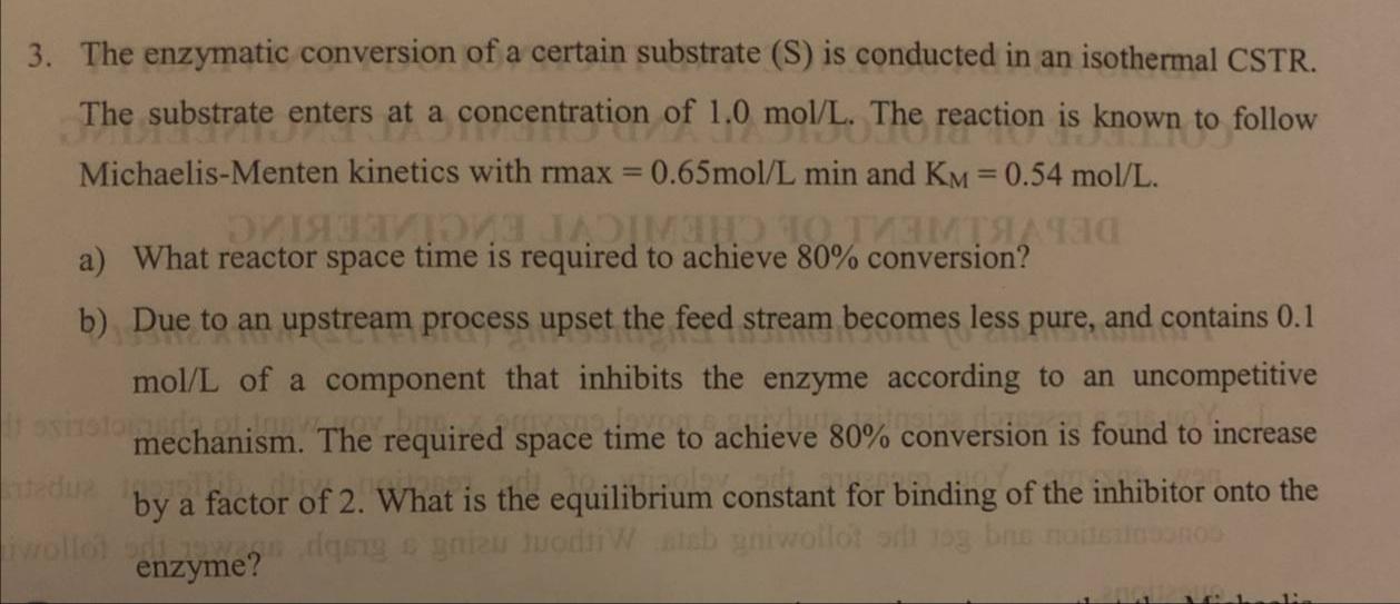 Solved 3. The enzymatic conversion of a certain substrate | Chegg.com