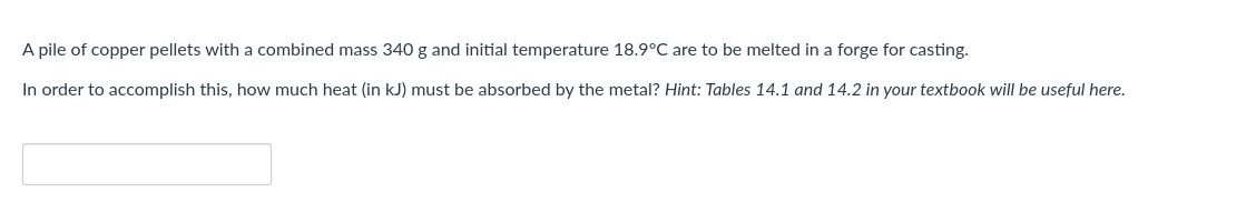 Solved A pile of copper pellets with a combined mass 340 g | Chegg.com