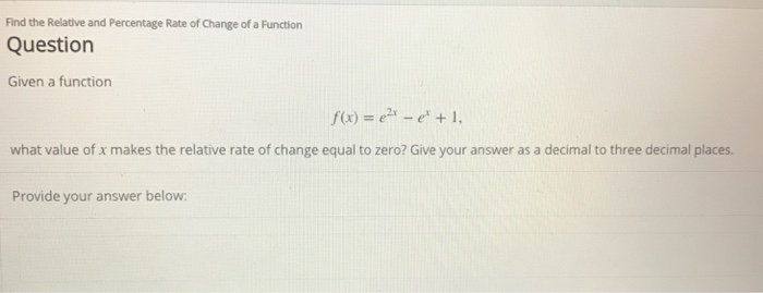 Solved Find the Relative and Percentage Rate of Change of a | Chegg.com