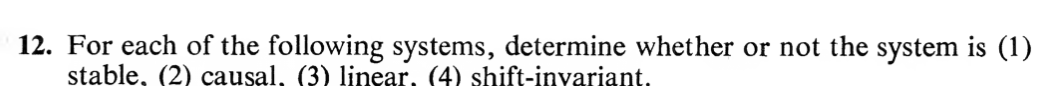 Solved 12. For each of the following systems, determine | Chegg.com