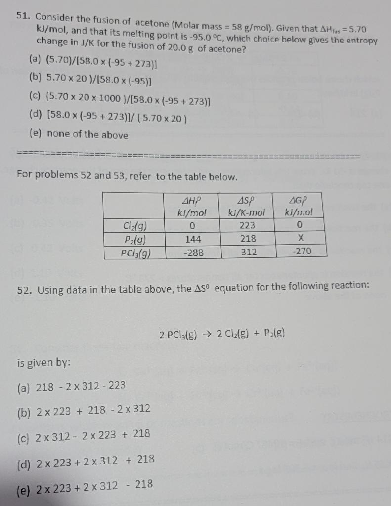 Solved 51. Consider the fusion of acetone (Molar mass =58 | Chegg.com