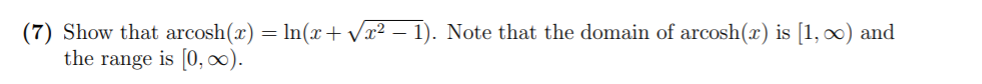 Solved x2 – 1). Note that the domain of arcosh(2) is [1, ) | Chegg.com