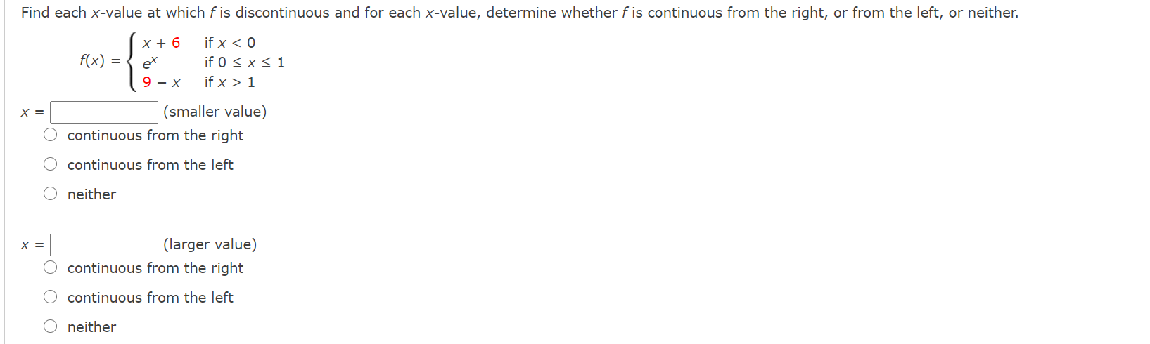 Solved Find each x-value at which fis discontinuous and for | Chegg.com