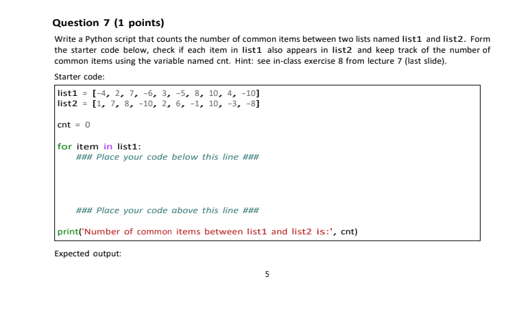 Solved Question 7 (1 points) Write a Python script that | Chegg.com
