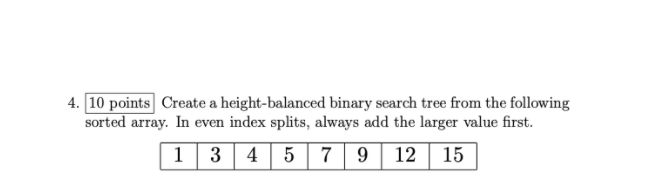Solved 4 10 Points Create A Height Balanced Binary Search 