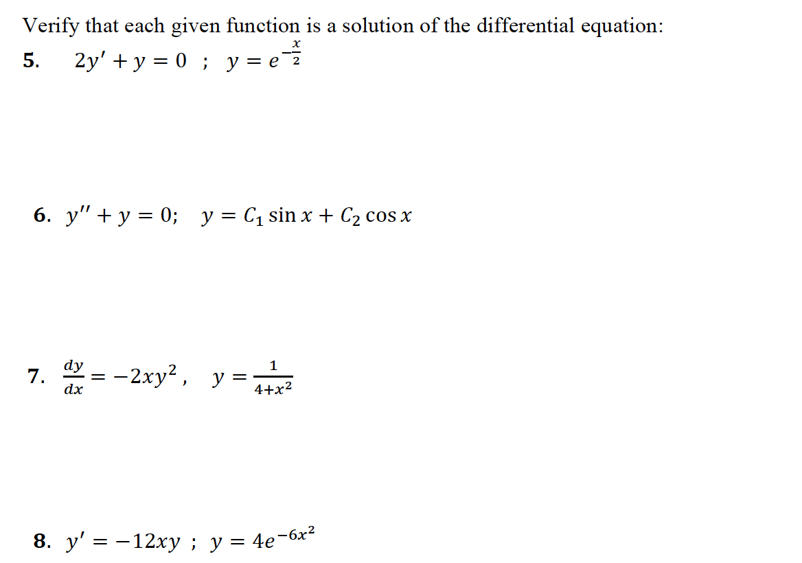 Solved Verify that each given function is a solution of the | Chegg.com