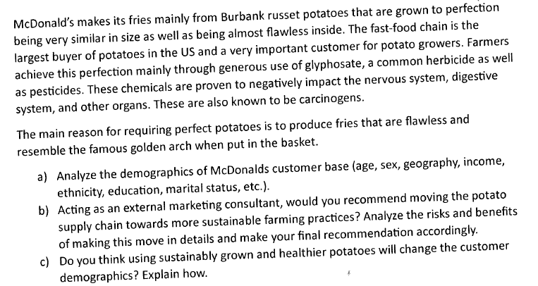 Solved McDonald's makes its fries mainly from Burbank russet | Chegg.com