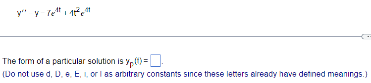 Solved Determine the form of a particular solution for the | Chegg.com
