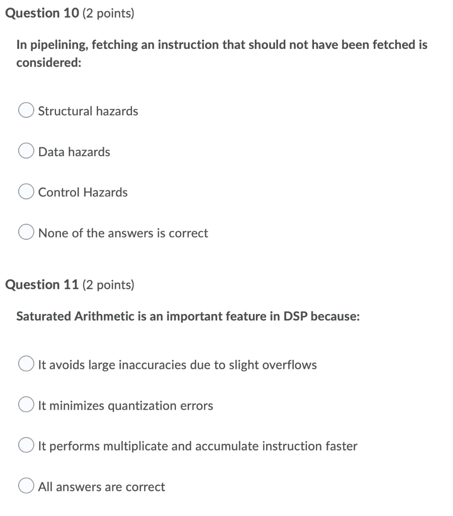 Solved Question 10 (2 points) In pipelining, fetching an | Chegg.com