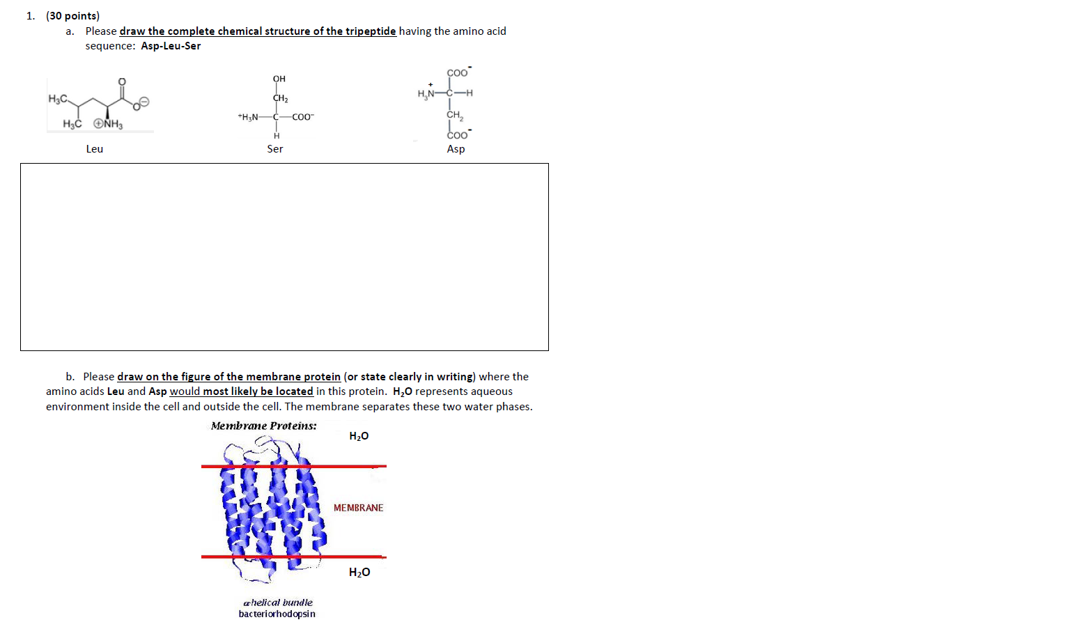 Solved 1. (30 points) Please draw the complete chemical | Chegg.com